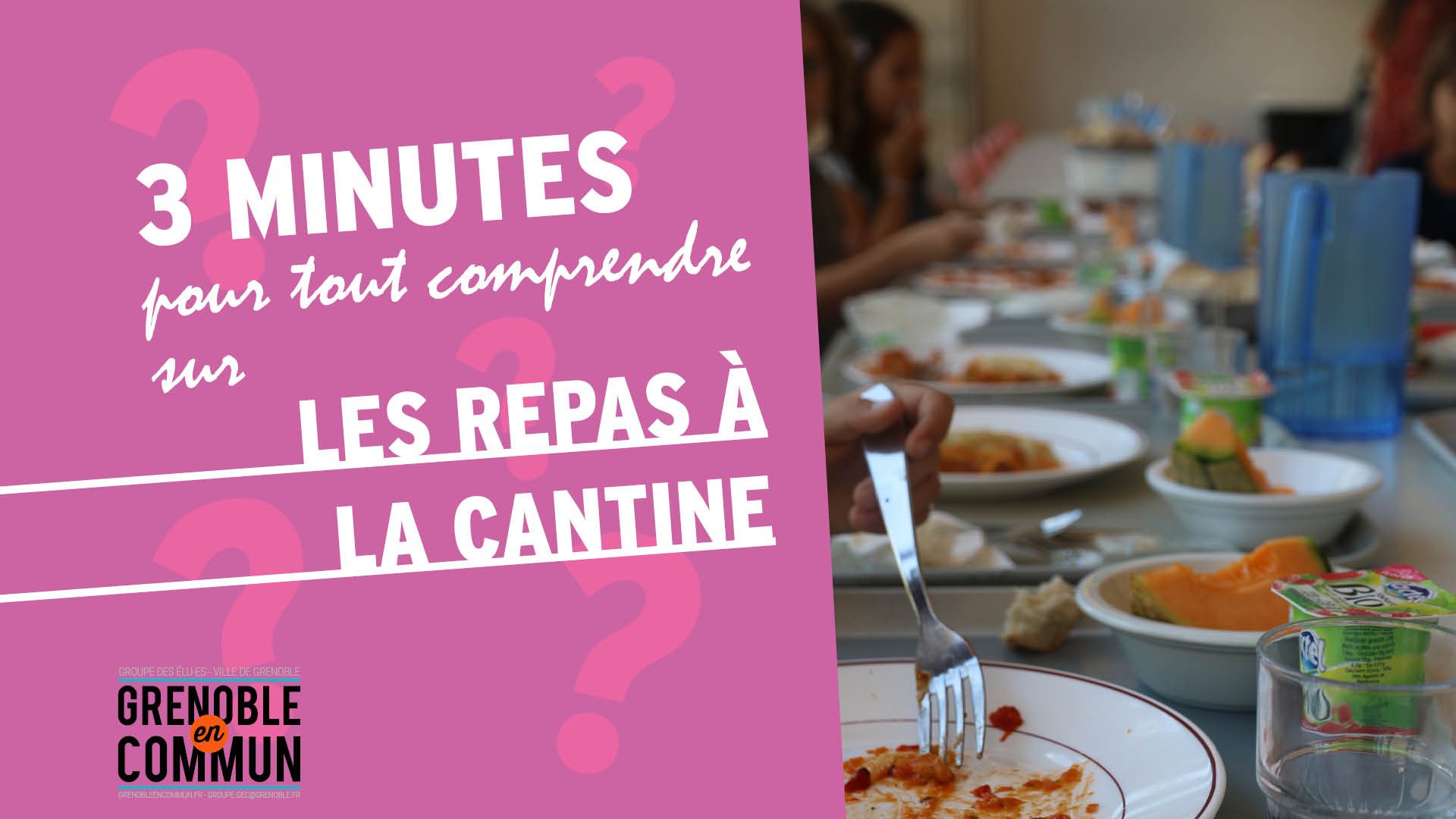 3 minutes pour comprendre : les repas de la cantine à Grenoble